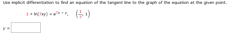 Solved Use implicit differentiation to find an equation of | Chegg.com