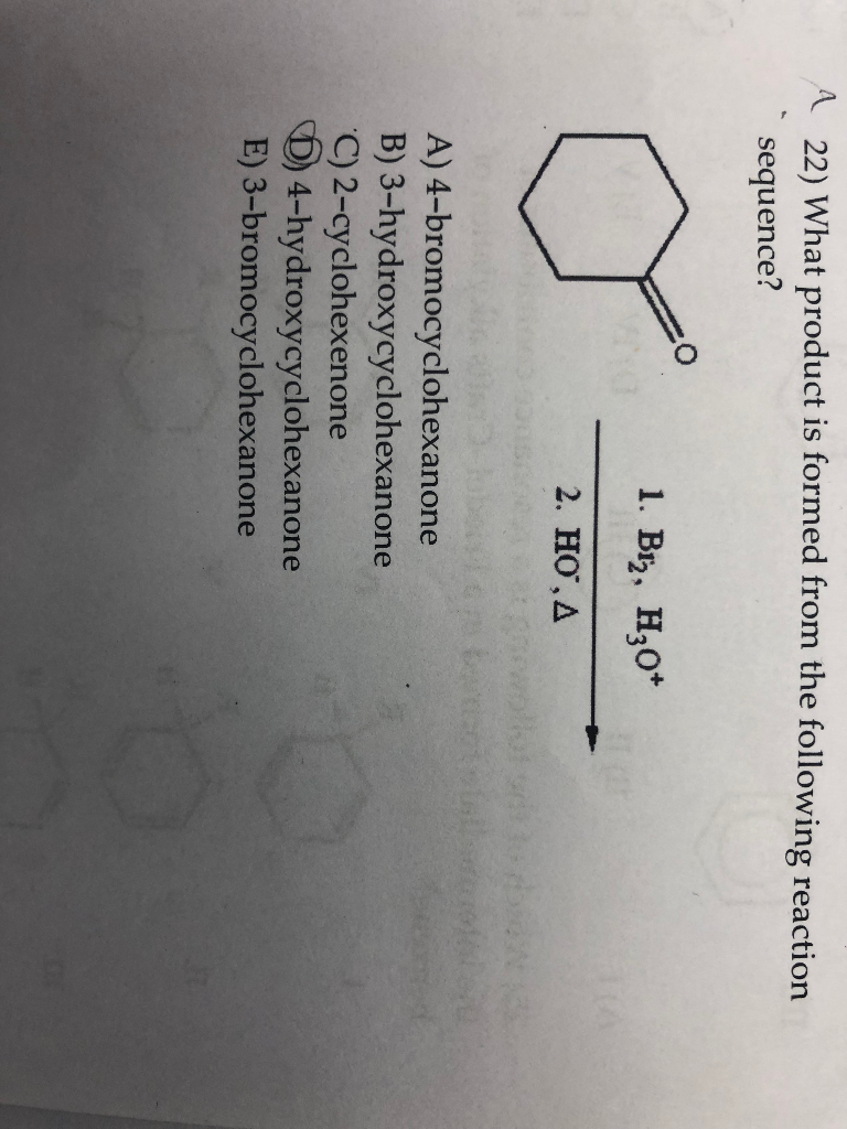 Solved 22) What product is formed from the following | Chegg.com