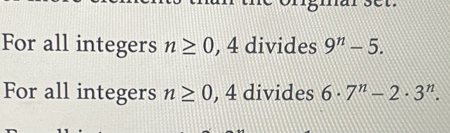 Solved For all integers n≥0,4 divides 9n−5. For all integers | Chegg.com