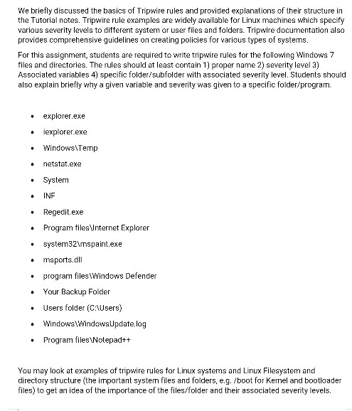 Solved We briefly discussed the basics of Tripwire rules and | Chegg.com