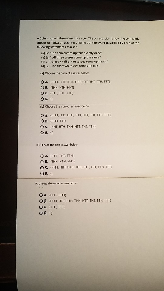 Solved A Coin is tossed three times in a row. The | Chegg.com