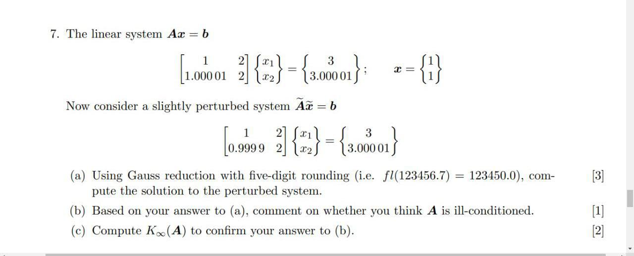Solved 7. The linear system Ax=b | Chegg.com