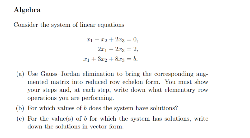 Solved Consider the system of linear equations \\[ | Chegg.com