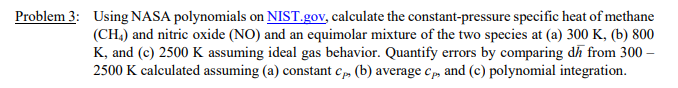 oblem 3: Using NASA polynomials on NIST.gov, | Chegg.com