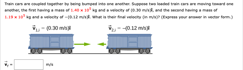 Solved Train cars are coupled together by being bumped into | Chegg.com