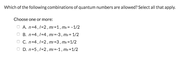 Solved Which of the following combinations of quantum | Chegg.com