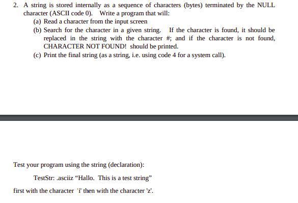 Solved 2. A string is stored internally as a sequence of | Chegg.com