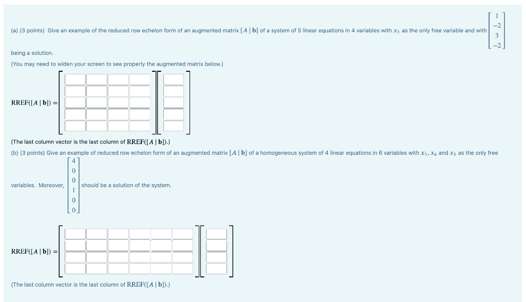 Solved -73 (a) (3 points) Give an example of the reduced row | Chegg.com