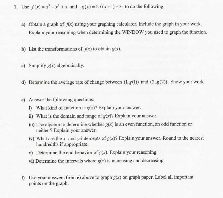 Solved 1. Use f(x) = x - x2 + x and g(x) = 2f(x+1)+3 to do | Chegg.com