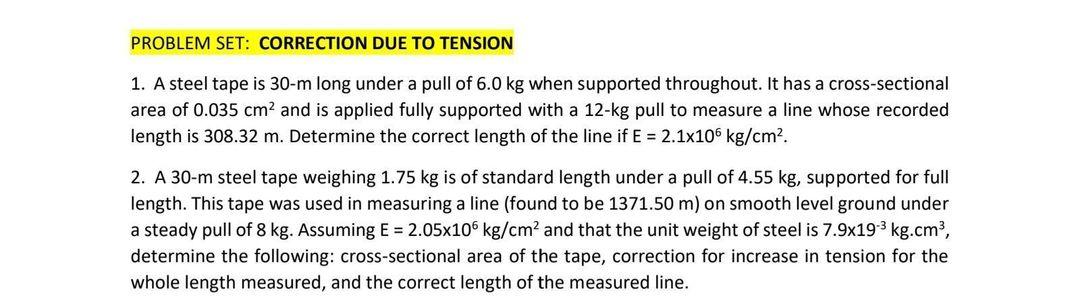 Solved PROBLEM SET: CORRECTION DUE TO TENSION 1. A steel | Chegg.com