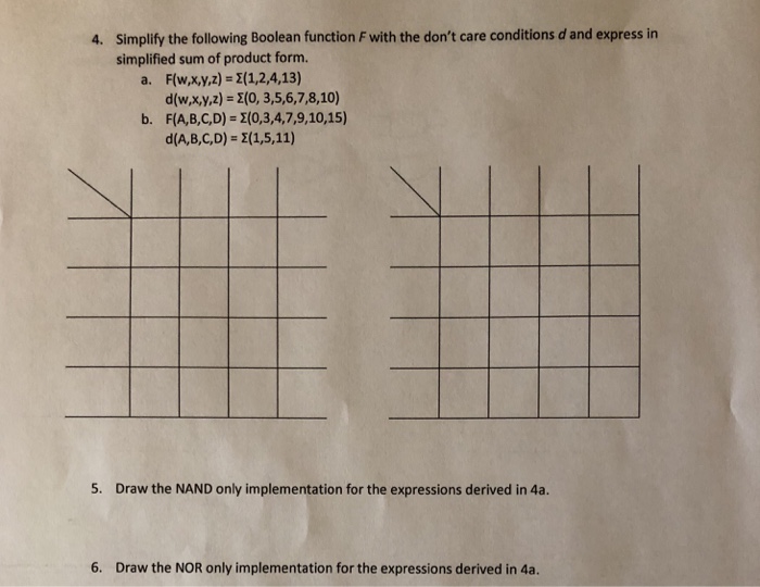 Solved Simplify The Following Boolean Function F With The