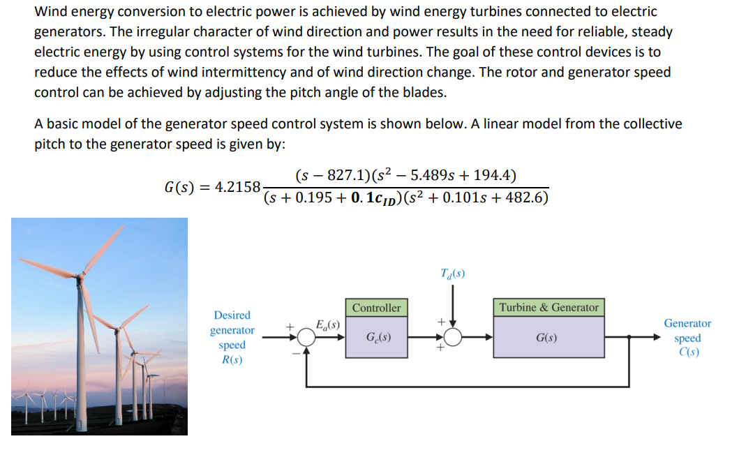 Solved Wind energy conversion to electric power is achieved | Chegg.com