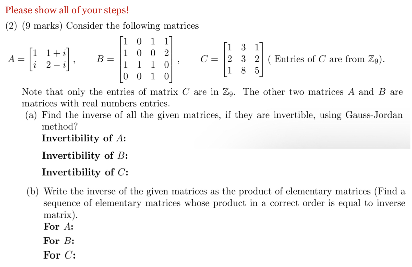 Solved (2) (9 marks) Consider the following matrices | Chegg.com