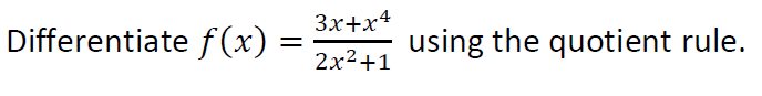 Solved Differentiate f(x)=2x2+13x+x4 using the quotient | Chegg.com