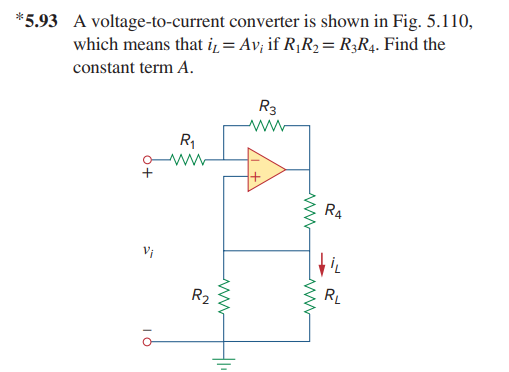 Solved *5.93 A voltage-to-current converter is shown in Fig. | Chegg.com
