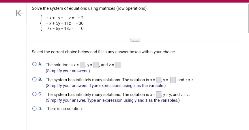 Solved Solve the system of equations using matrices (row | Chegg.com