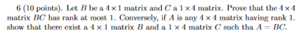 Solved 6 (10 points). Let B be a 1x1 matrix and Calx 1 | Chegg.com