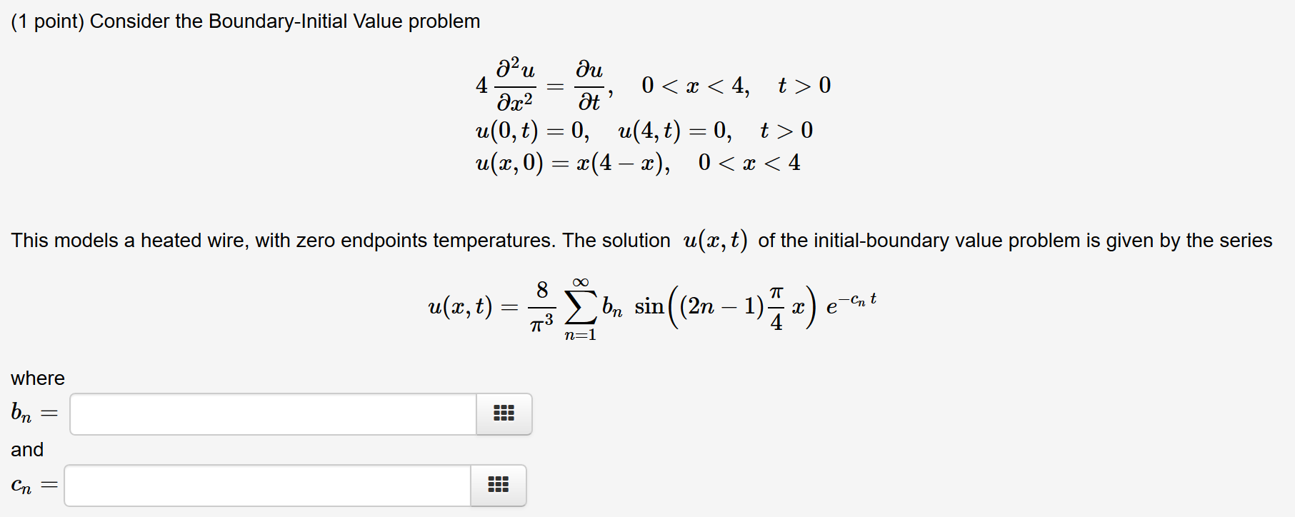Solved Consider the Boundary Initial Value Problem This | Chegg.com