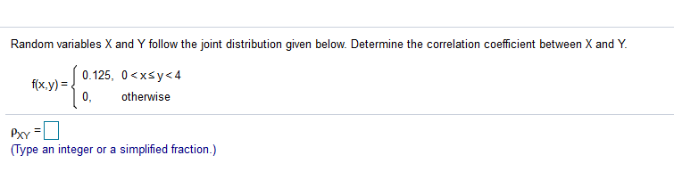 Solved Random variables X and Y follow the joint | Chegg.com
