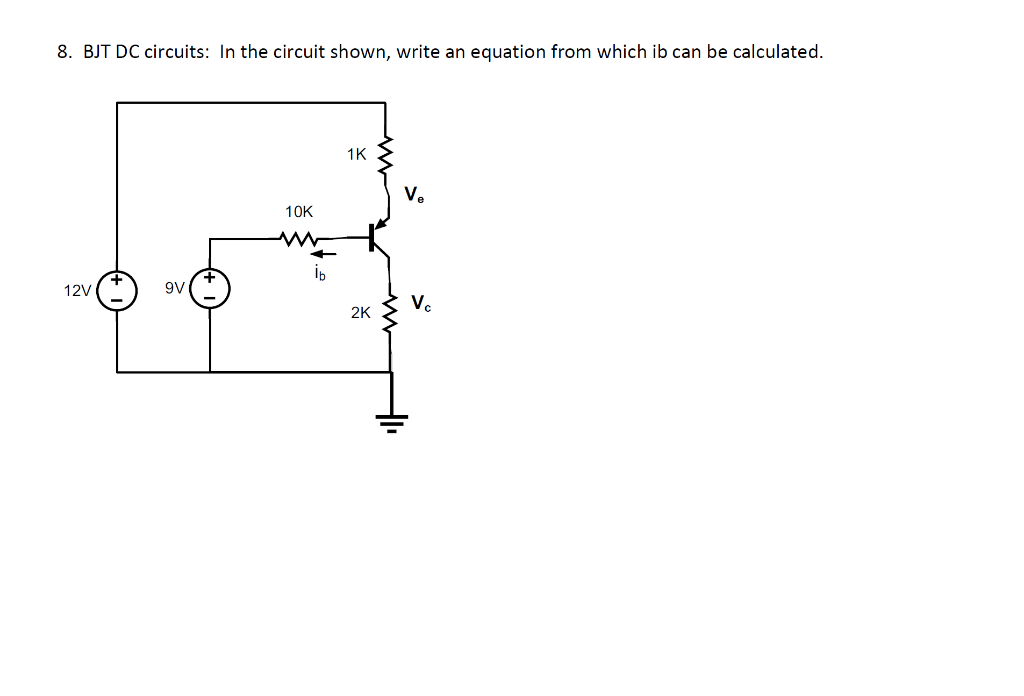 Solved BJT DC circuits: In the circuit shown, write an | Chegg.com