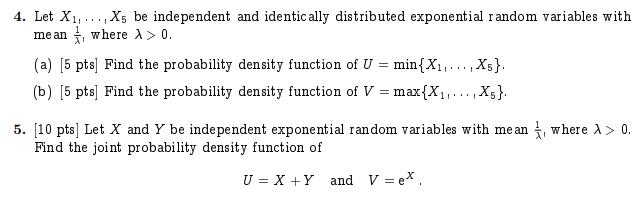 Solved 4. Let XX5 be independent and identically distributed | Chegg.com