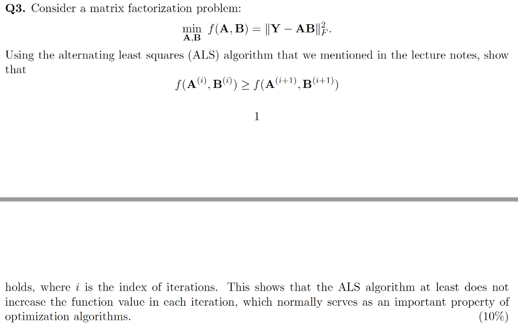 A.B Q3. Consider a matrix factorization problem: min | Chegg.com