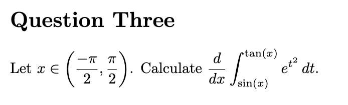 Solved Question Three Let x∈(2−π,2π). Calculate | Chegg.com