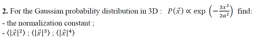 Solved 2. For the Gaussian probability distribution in | Chegg.com