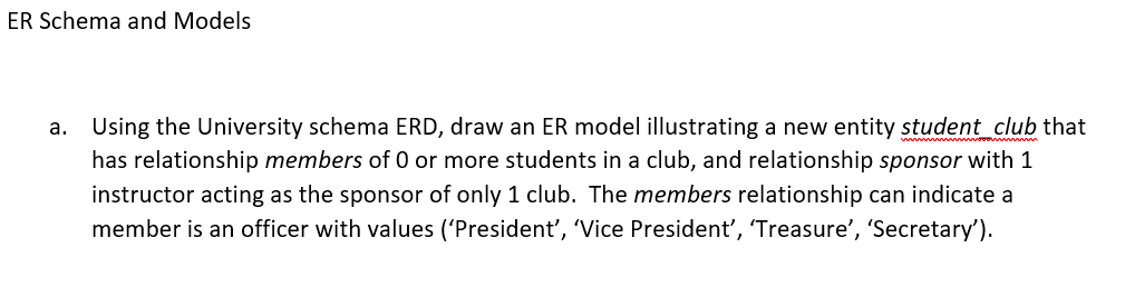 Given the Course Schema: student takes ID course id | Chegg.com