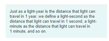 Solved Just as a light-year is the distance that light can | Chegg.com