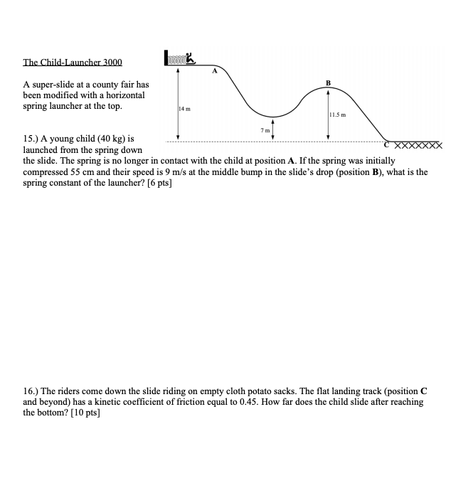 Solved The Child-Launcher 3000 A super-slide at a county | Chegg.com