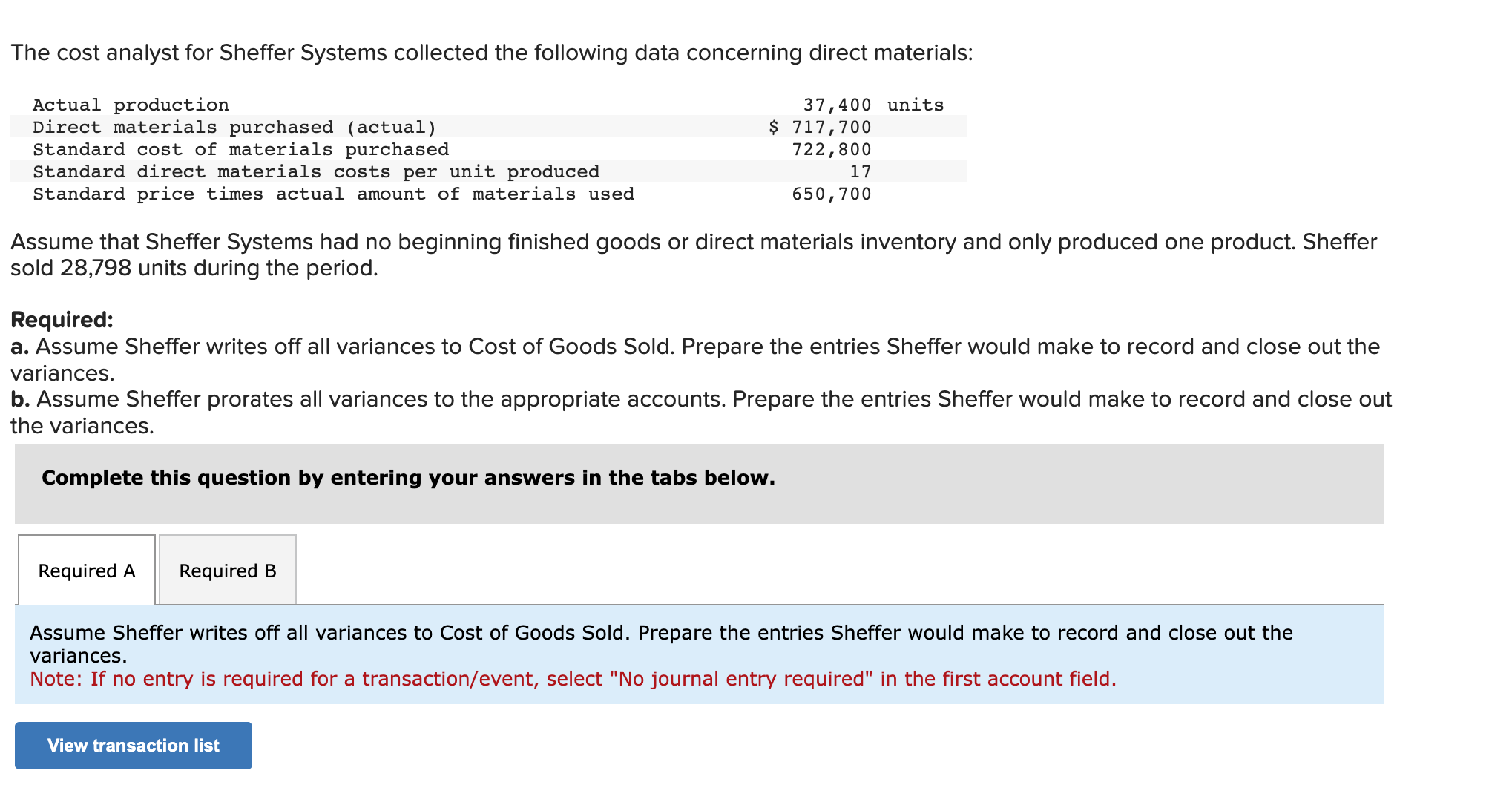 Solved The cost analyst for Sheffer Systems collected the | Chegg.com