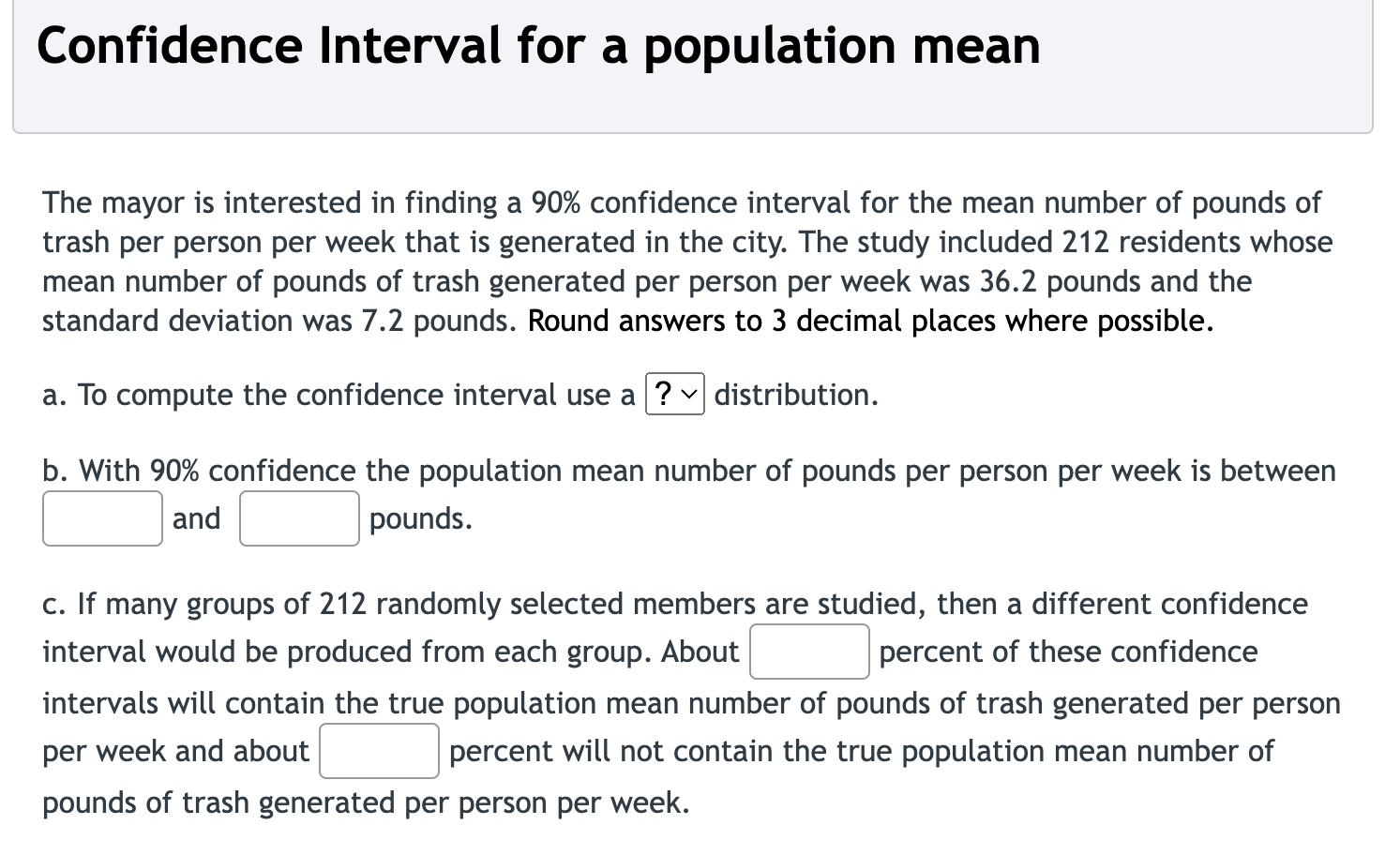 Solved Confidence Interval for a population mean The mayor | Chegg.com