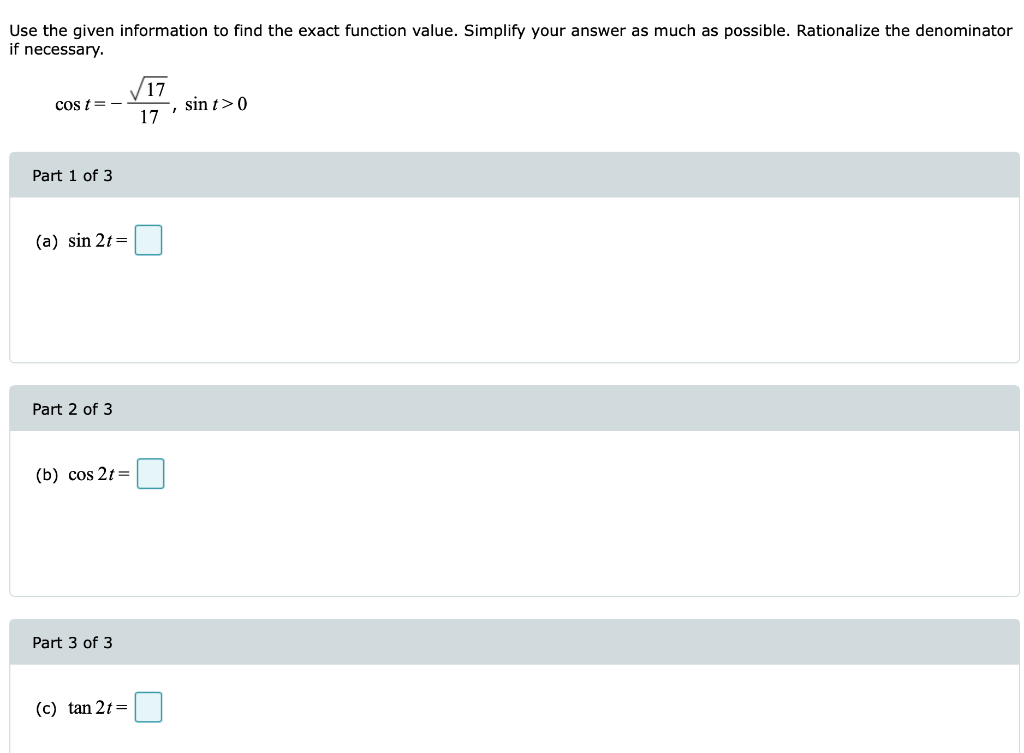 Solved Use The Given Information To Find The Exact Function