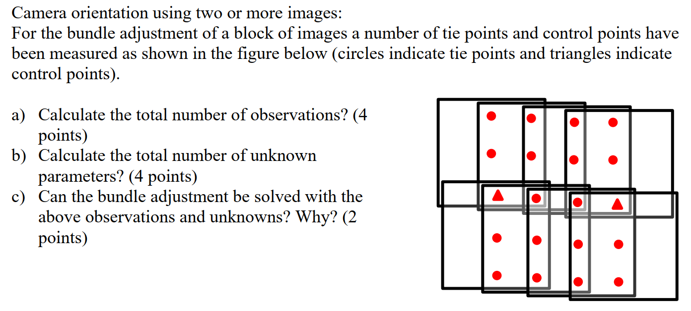 Camera orientation using two or more images: For the | Chegg.com
