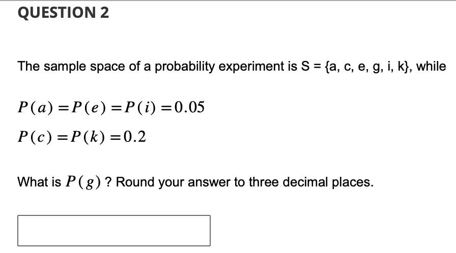 Solved The sample space of a probability experiment is | Chegg.com