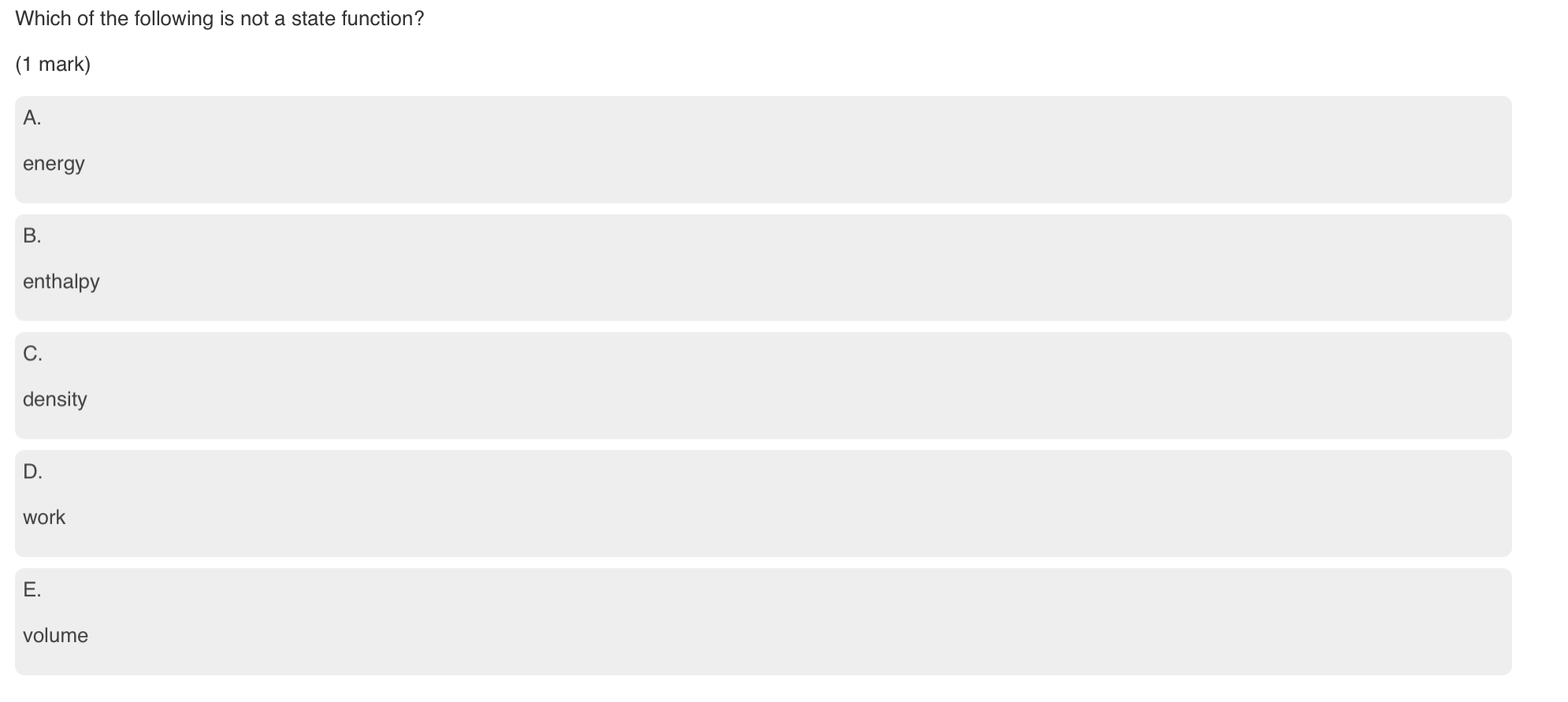 Solved Which of the following is not a state function? (1 | Chegg.com