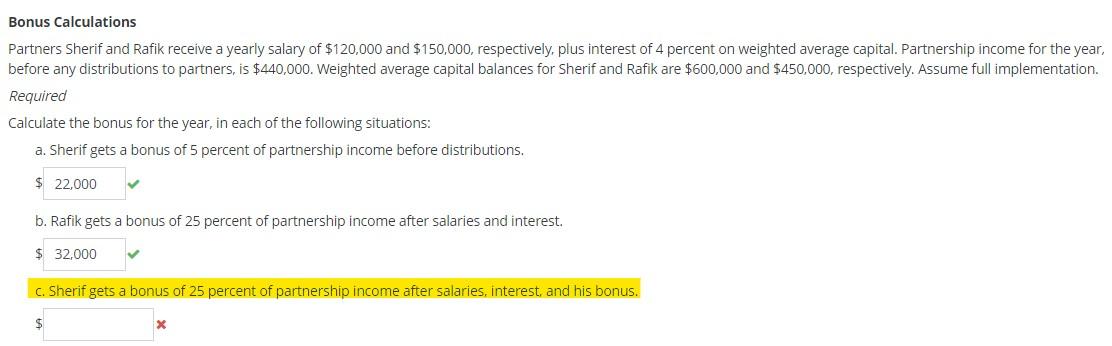 Solved Bonus Calculations Partners Sherif and Rafik receive | Chegg.com