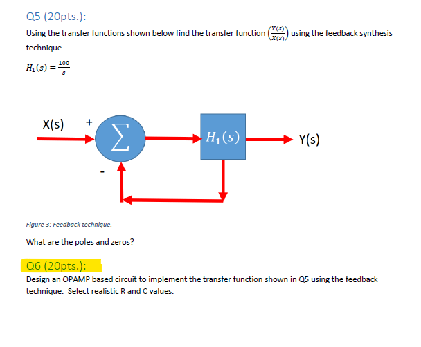 (Y(S) using the feedback synthesis Q5 (20pts.): Using | Chegg.com