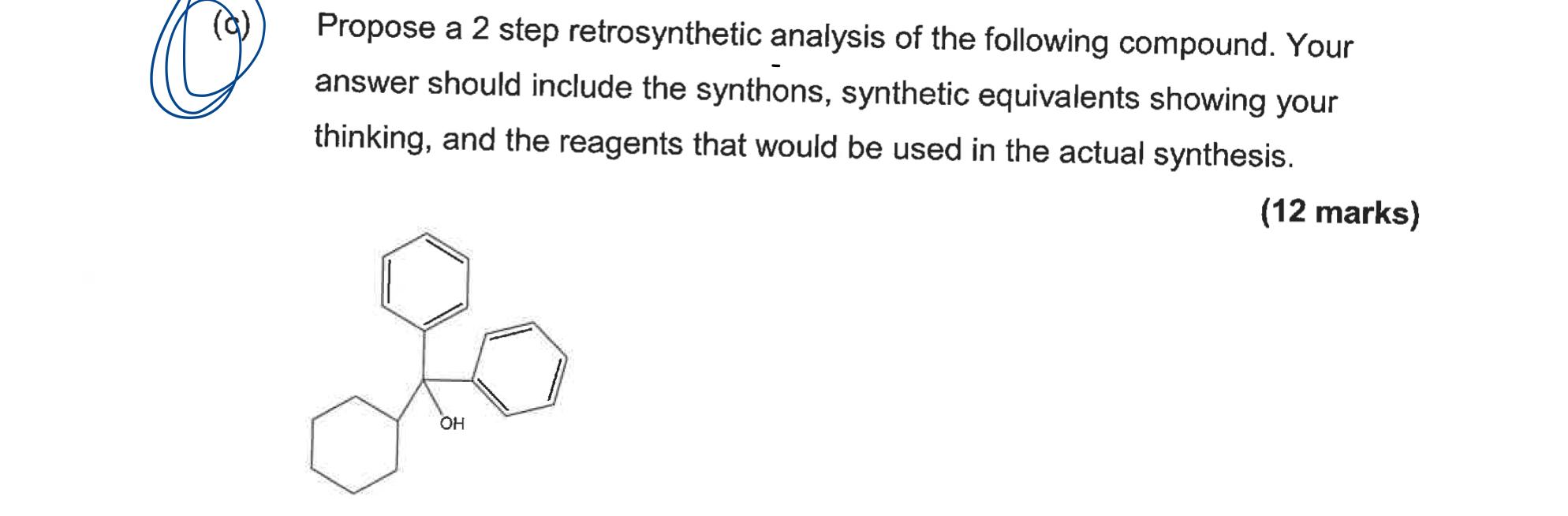 Solved Propose a 2 step retrosynthetic analysis of the | Chegg.com
