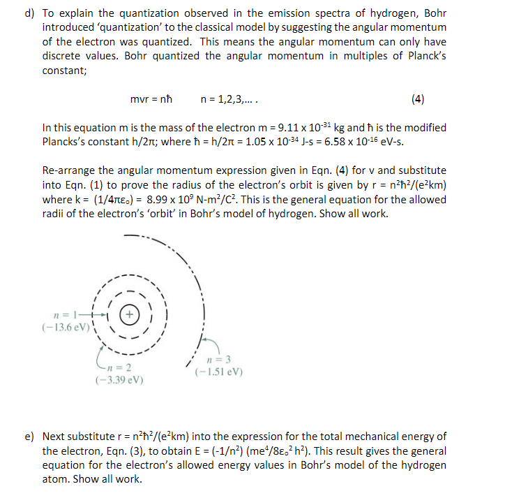 Solved D To Explain The Quantization Observed In The