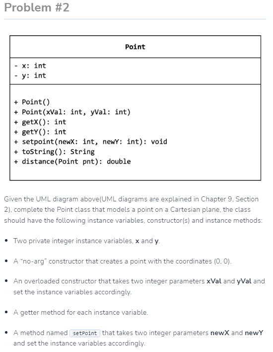 Solved Problem #2 Point x: int y: int + Point() + | Chegg.com