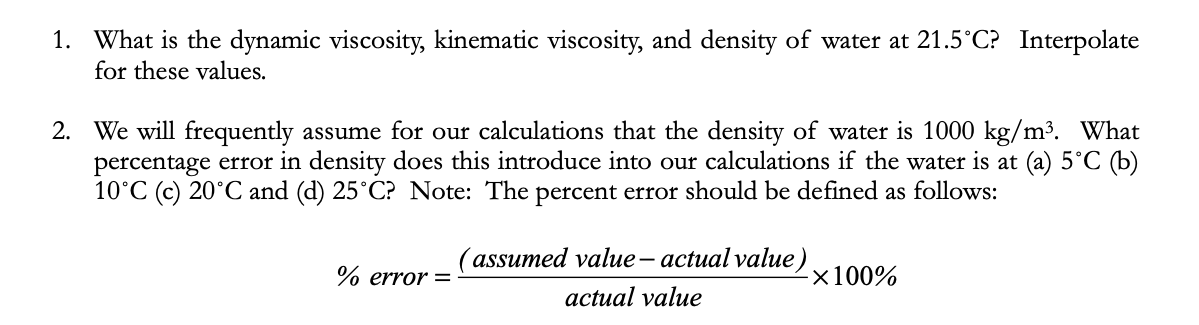 Solved 1. What is the dynamic viscosity, kinematic | Chegg.com