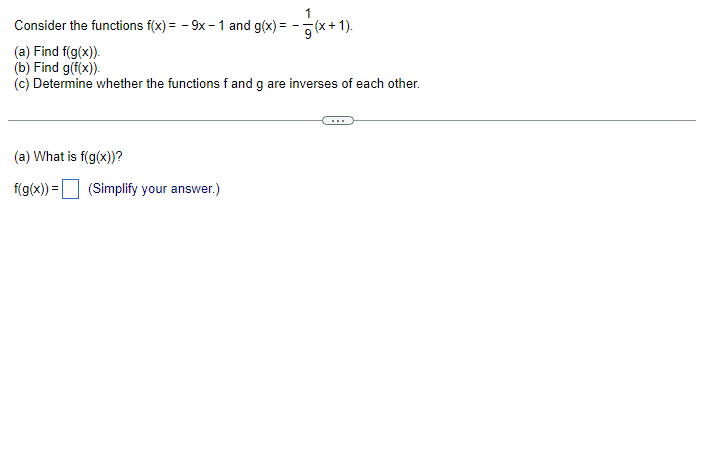 Solved Consider the functions f(x)=−9x−1 and g(x)=−91(x+1). | Chegg.com