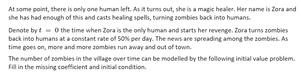 Solved There is about to be a zombie outbreak in a remote | Chegg.com