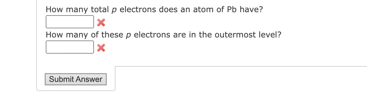 Solved HELP PLEASEEEE===How many total p electrons does an | Chegg.com