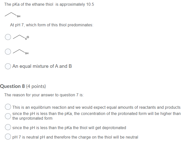 Solved The pka of the ethane thiol is approximately 10.5 SH | Chegg.com