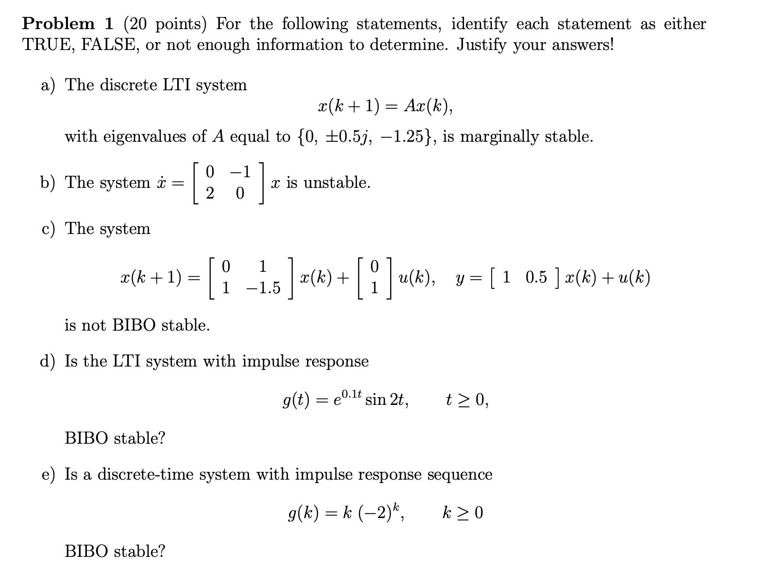 Solved Problem 1 (20 ﻿points) ﻿For the following statements, | Chegg.com