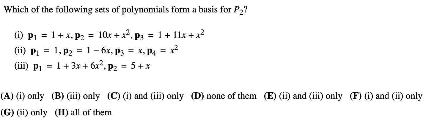 Solved Which of the following sets of polynomials form a | Chegg.com