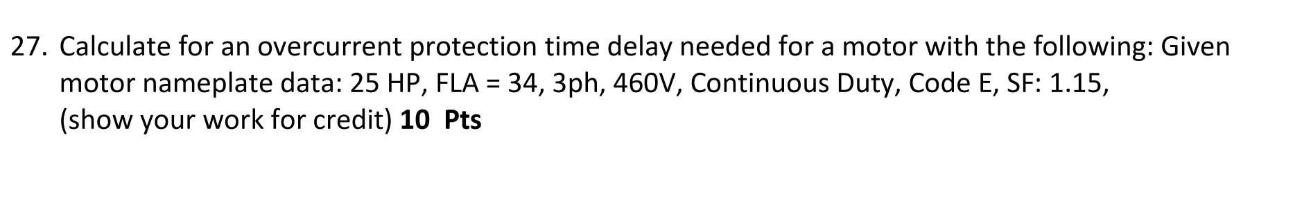 27. Calculate for an overcurrent protection time | Chegg.com